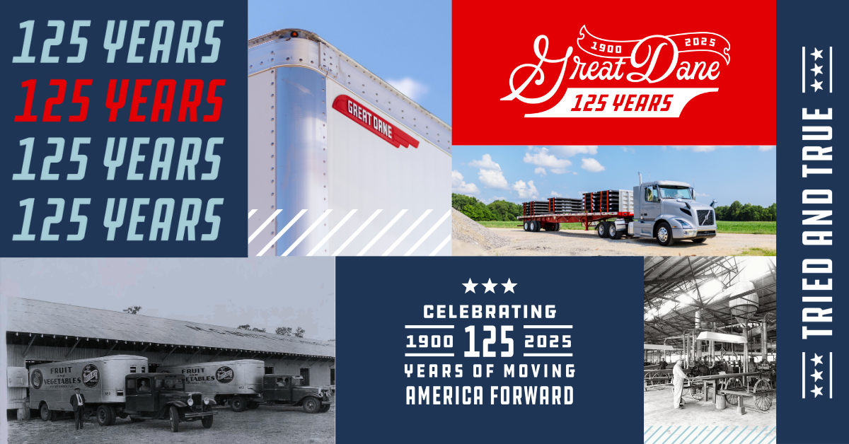 Great Dane Commemorates 125 Years in Transportation | Great Dane